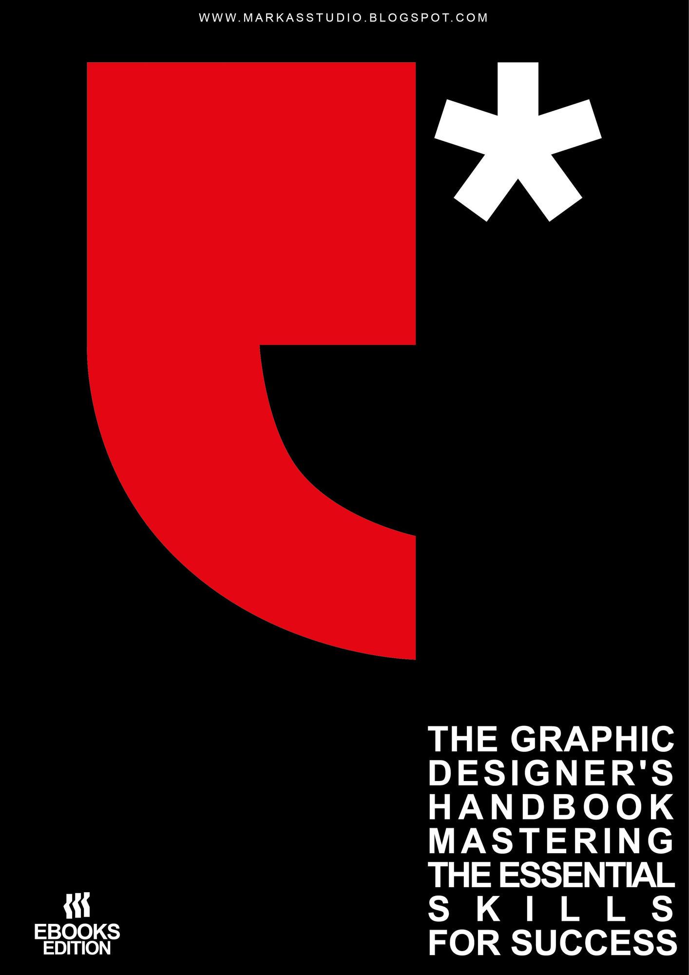 Smashwords – The Graphic Designer's Handbook Mastering the Essential ...