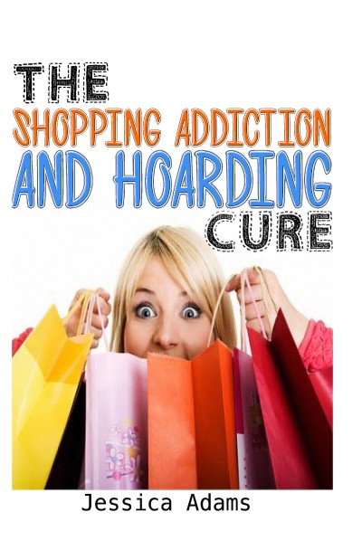 Smashwords – The Shopping Addiction Cure: How To Overcome Shopping ...
