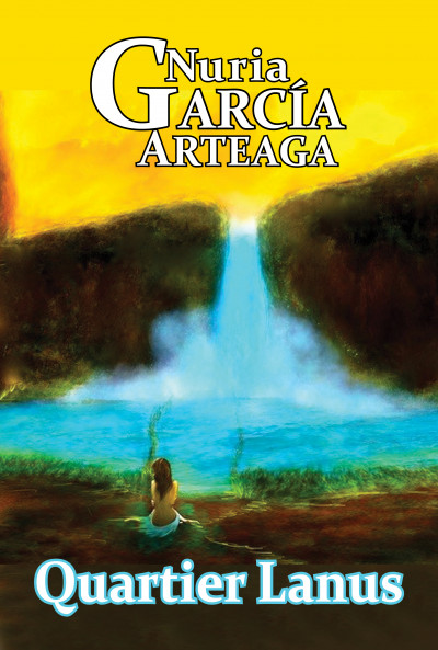 Smashwords – Quartier Lanus – a book by Nuria Garcia Arteaga