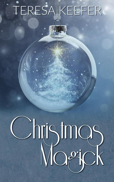 Smashwords – Christmas Magick – a book by Teresa Keefer