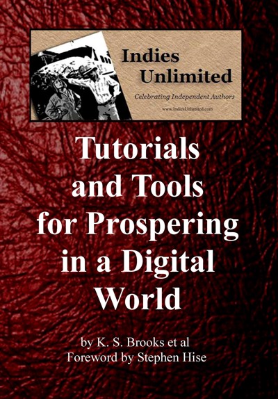 Smashwords – Indies Unlimited: Tutorials and Tools for Prospering in a Digital World – a book by ...