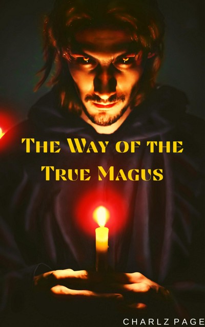 Smashwords – The Way of the True Magus – a book by Charlz Page