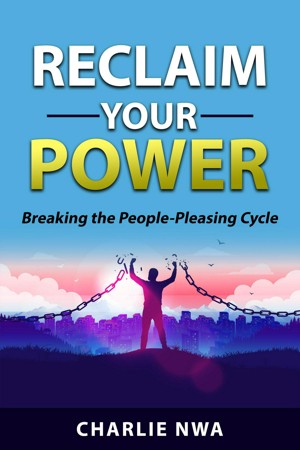 Smashwords – Reclaim Your Power: Breaking the People Pleasing Cycle