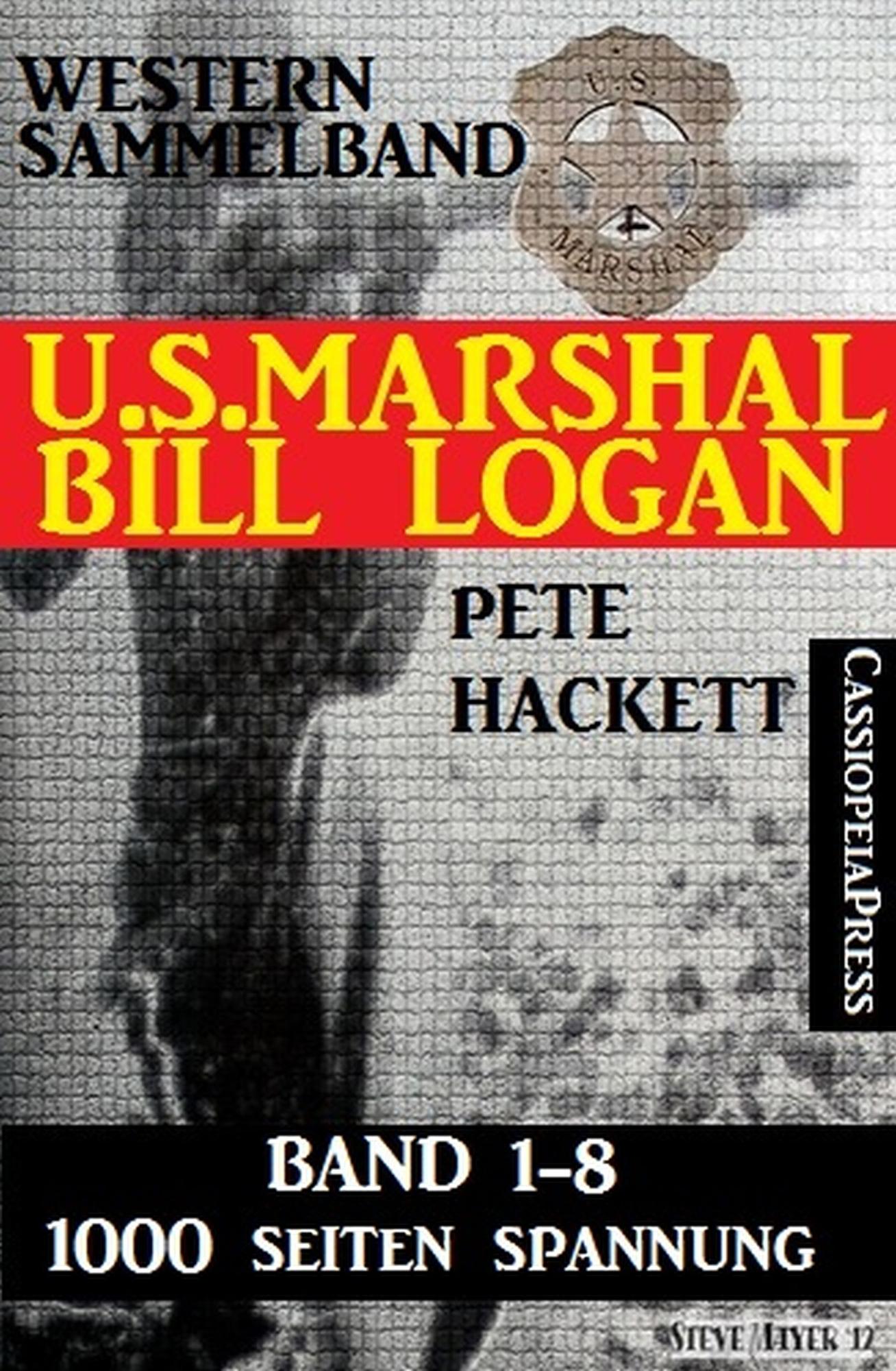 Smashwords – Western Sammelband U.S. Marshal Bill Logan Band 1-8 – a ...
