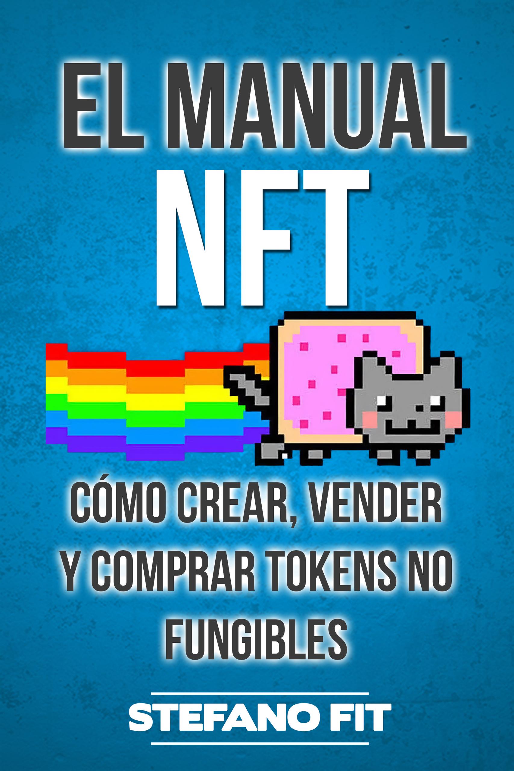 Smashwords – El Manuel NFT – a book by Stefano Fit