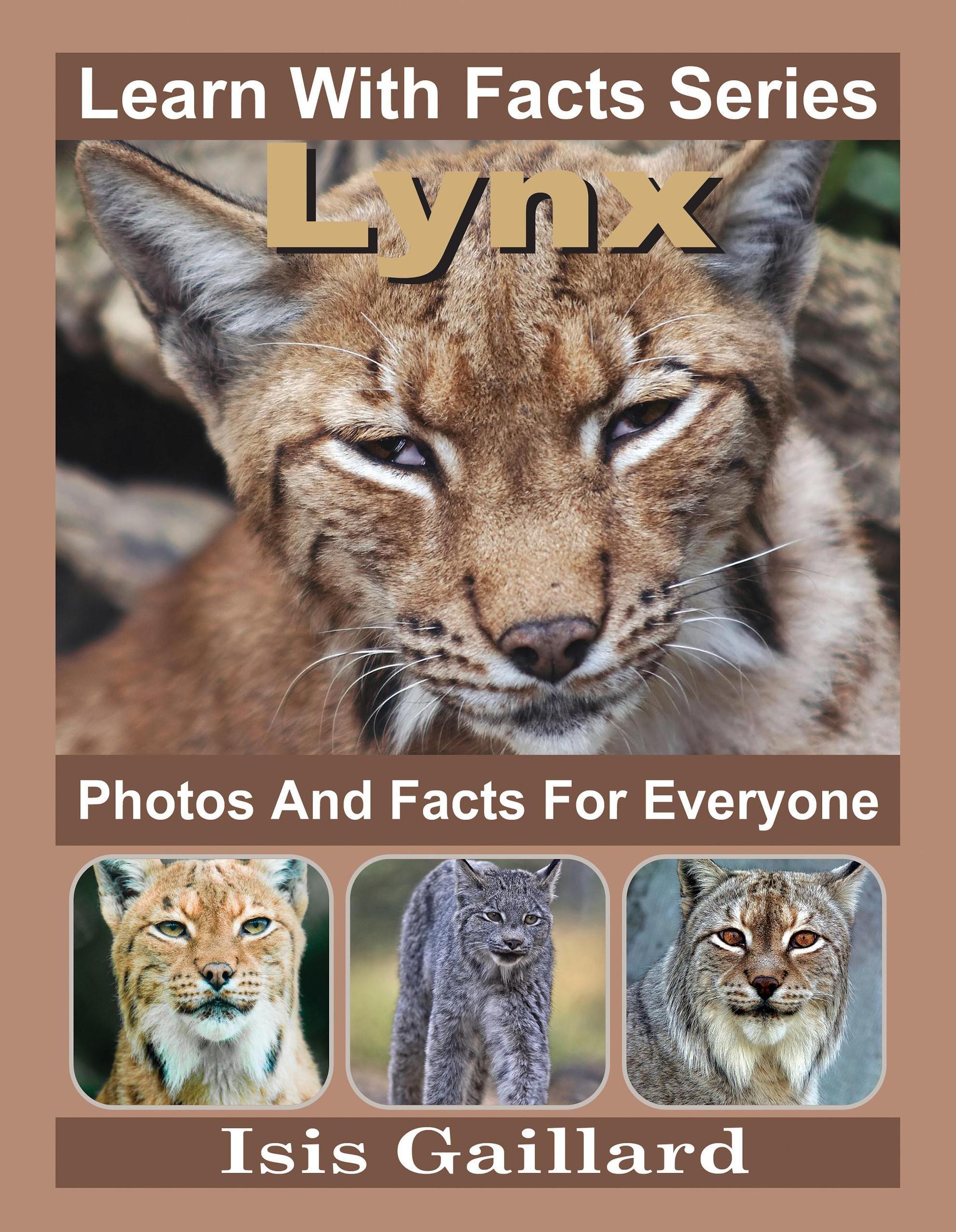 Smashwords – Lynx Photos and Facts for Everyone – a book by Isis Gaillard