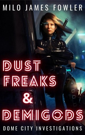 Smashwords – Dust Freaks & Demigods