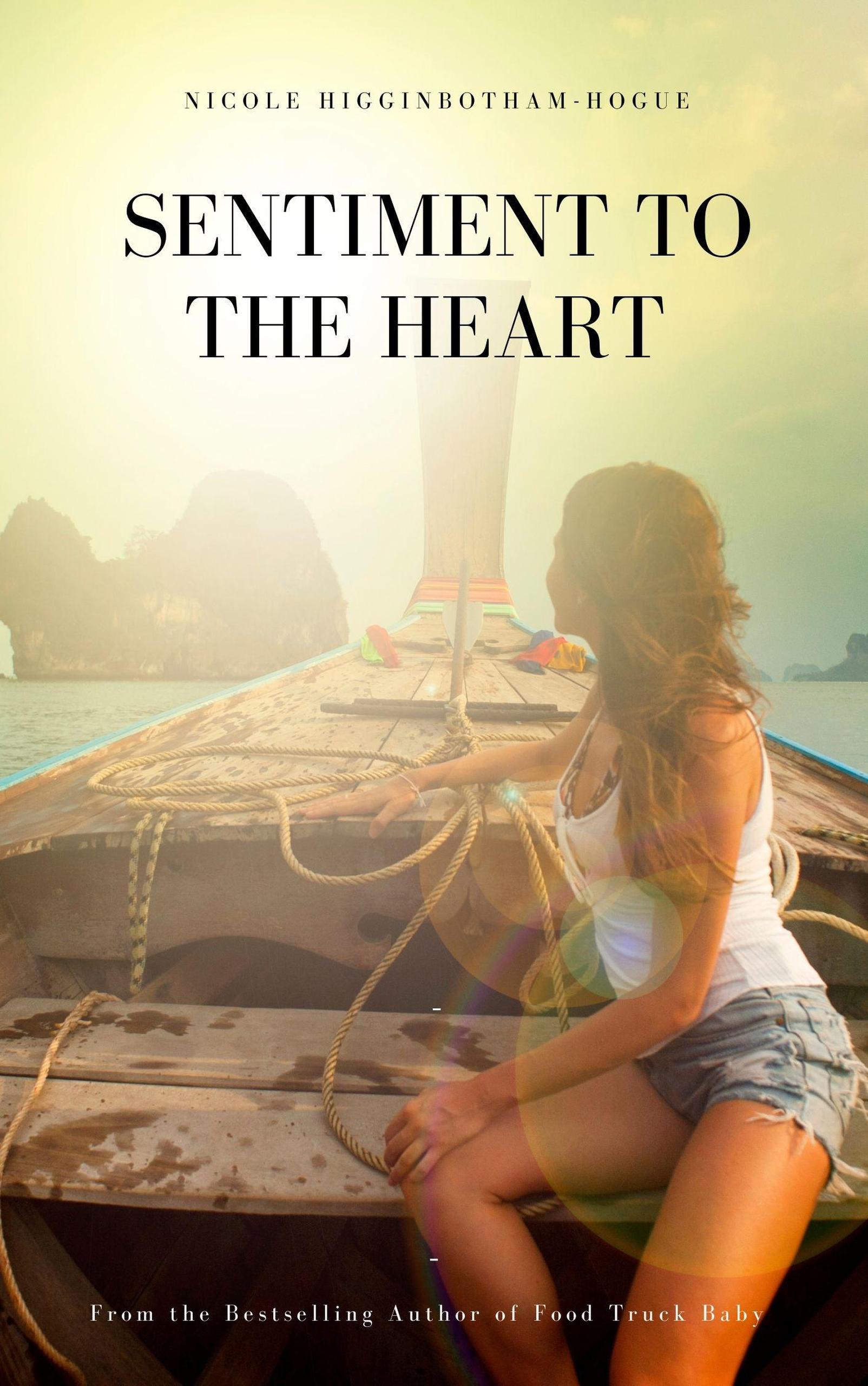 Smashwords – Sentiment to the Heart – a book by Nicole Higginbotham-Hogue