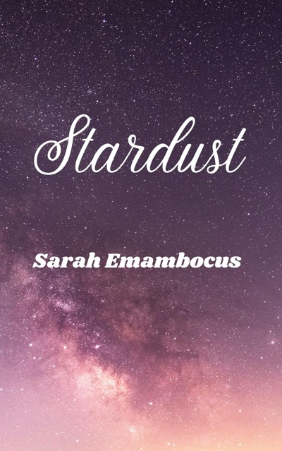 Smashwords – Stardust – a book by Sarah Emambocus