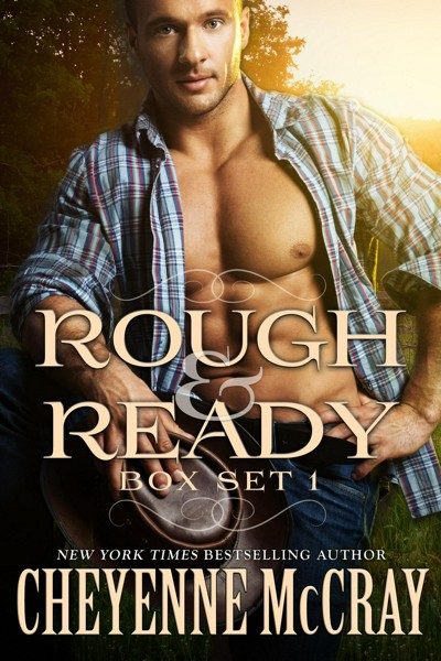 Smashwords – Rough and Ready Box Set One – a book by Cheyenne McCray