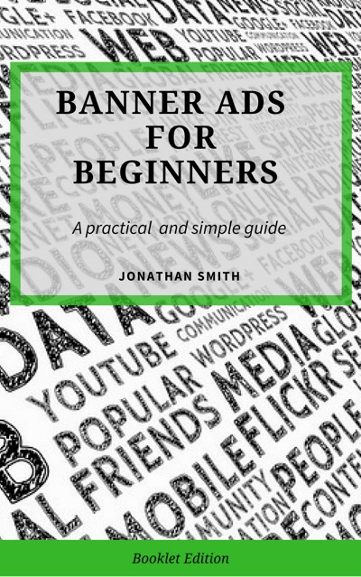 Smashwords – Banner Ads for Beginners – a book by Jonathan Smith