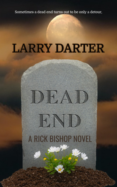 Smashwords – Dead End – a book by Larry Darter