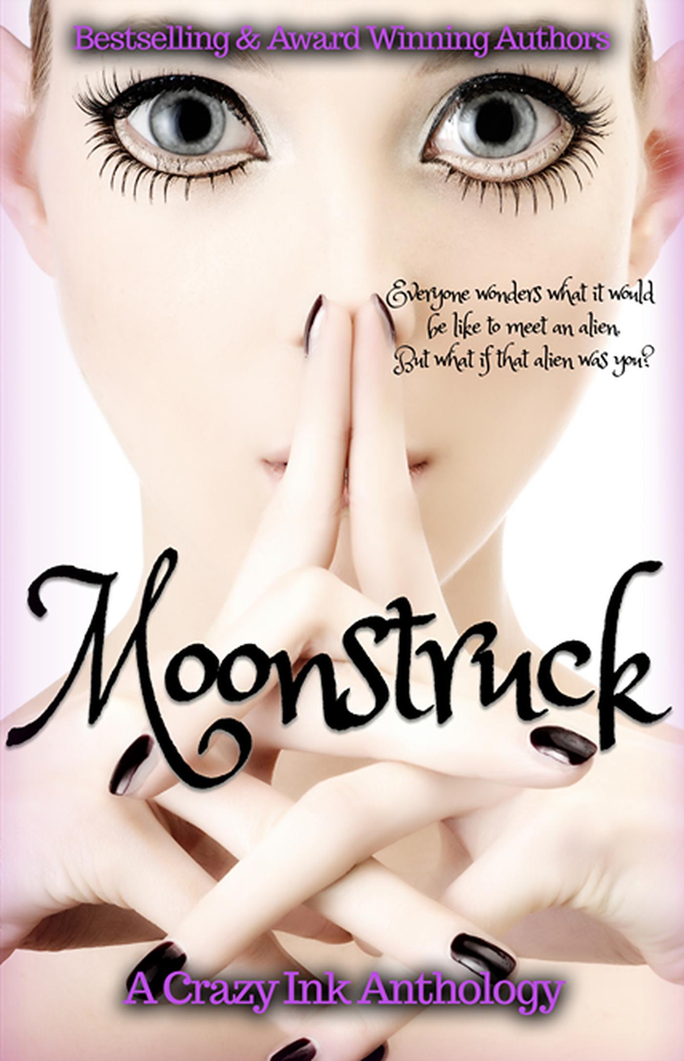 Smashwords – Moonstruck – a book by Lorah Jaiyn, Rita Delude, Rena ...