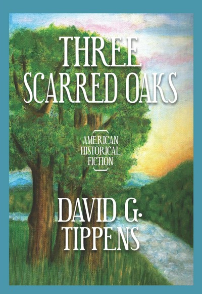 Smashwords – Three Scarred Oaks – a book by David G Tippens
