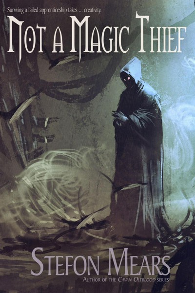 Smashwords – Not a Magic Thief – a book by Stefon Mears