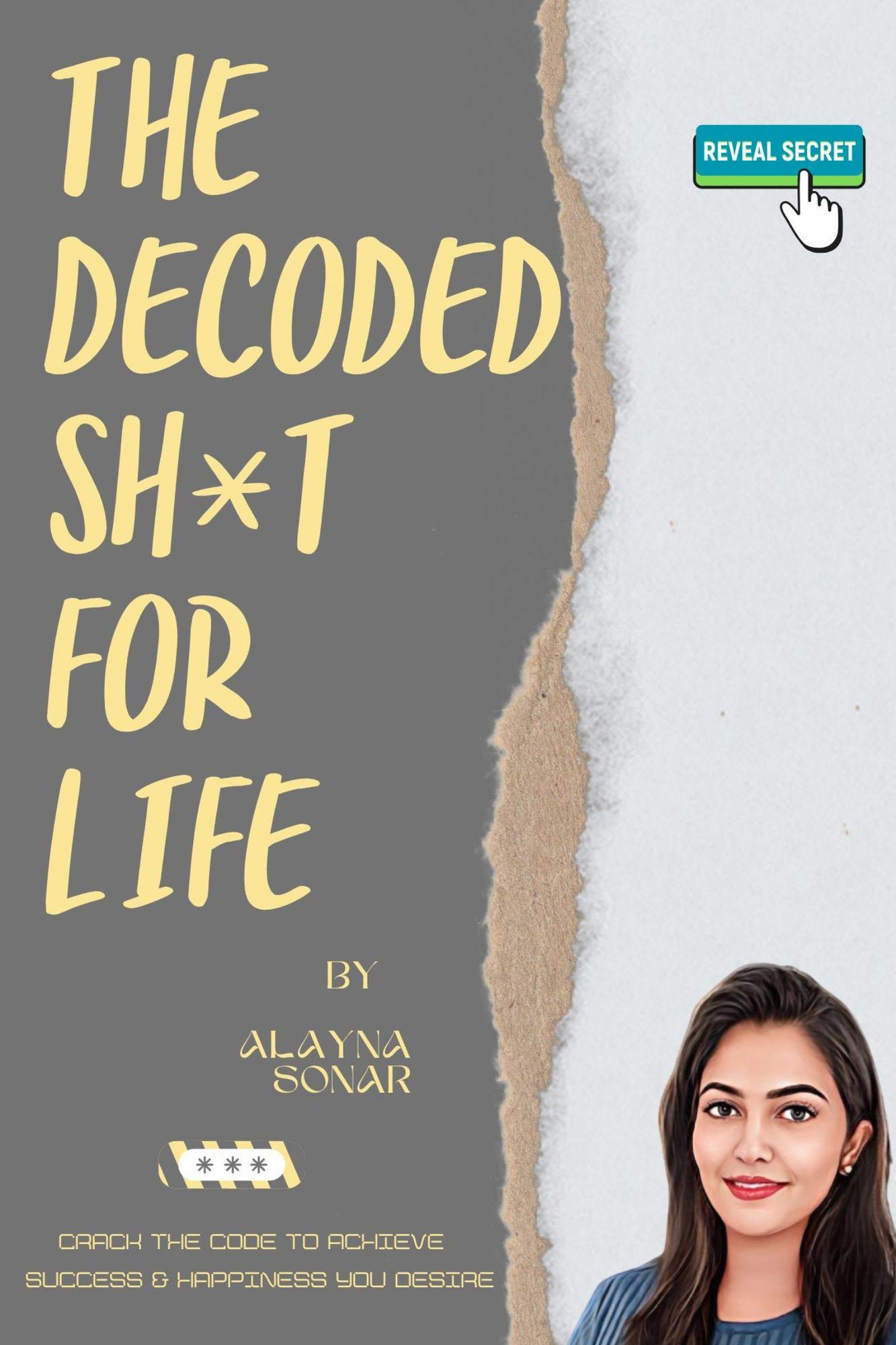 Smashwords – The Decoded Sh*t For Life – a book by Alayana Sonar