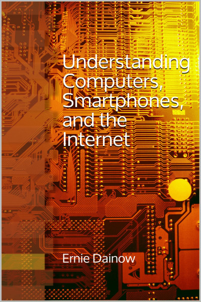 Smashwords – Understanding Computers, Smartphones and the Internet – a ...