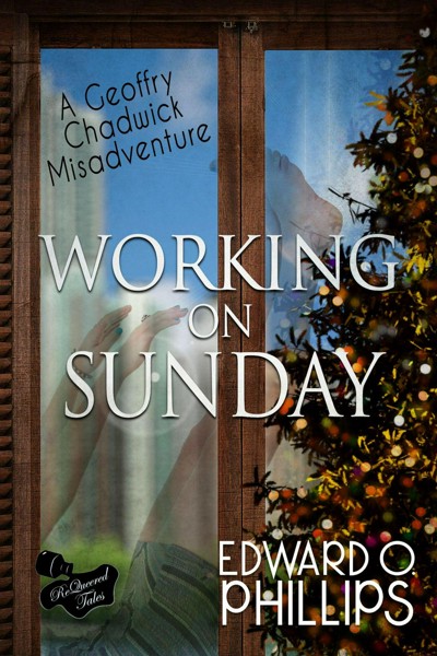 Smashwords – Working on Sunday – a book by Edward O Phillips