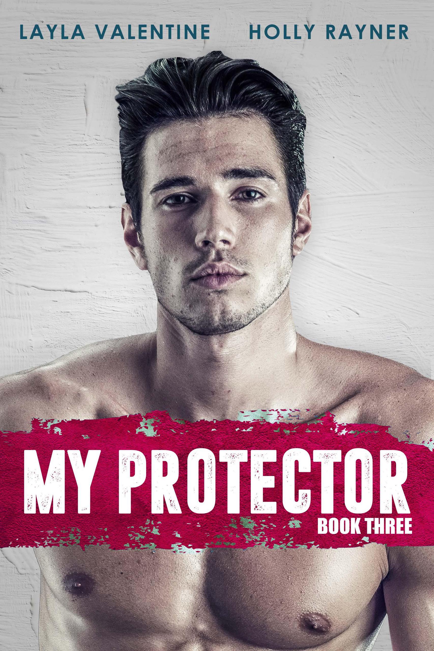 Smashwords – My Protector (Book Three) – a book by Layla Valentine ...