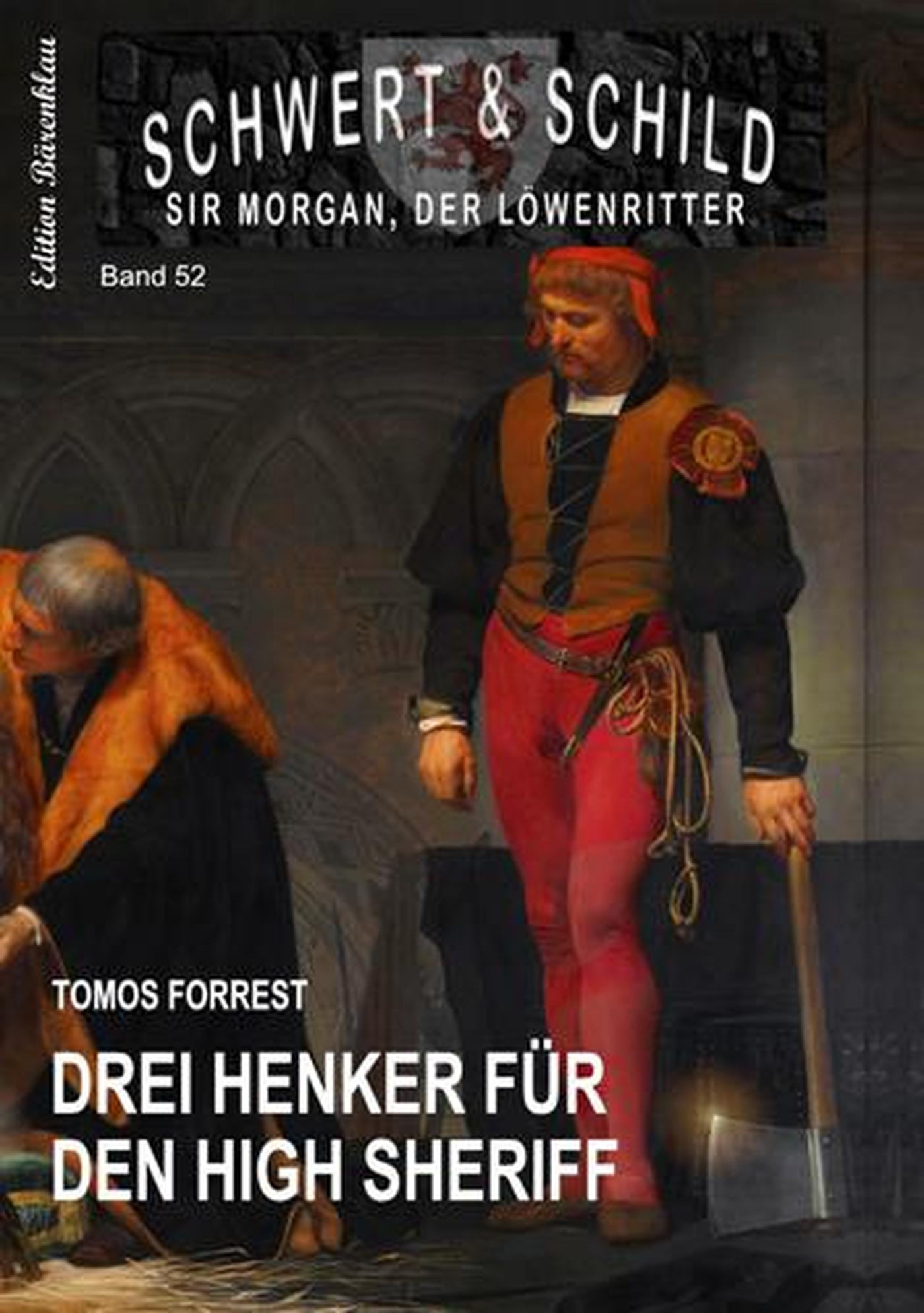 Smashwords – Drei Henker für den High Sheriff: Schwert und Schild – Sir ...