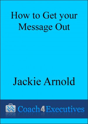 Smashwords – How to Get Your Message Out – a book by Jackie Arnold