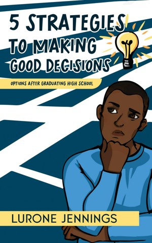 Smashwords – 5 Strategies to Making Good Decisions