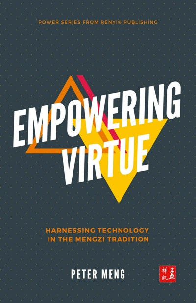 Smashwords – Empowering Virtue – a book by Peter Meng