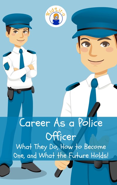 Smashwords – Career As a Police Officer: What They Do, How to Become ...