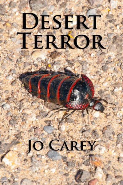 Smashwords – Desert Terror – a book by Jo Carey