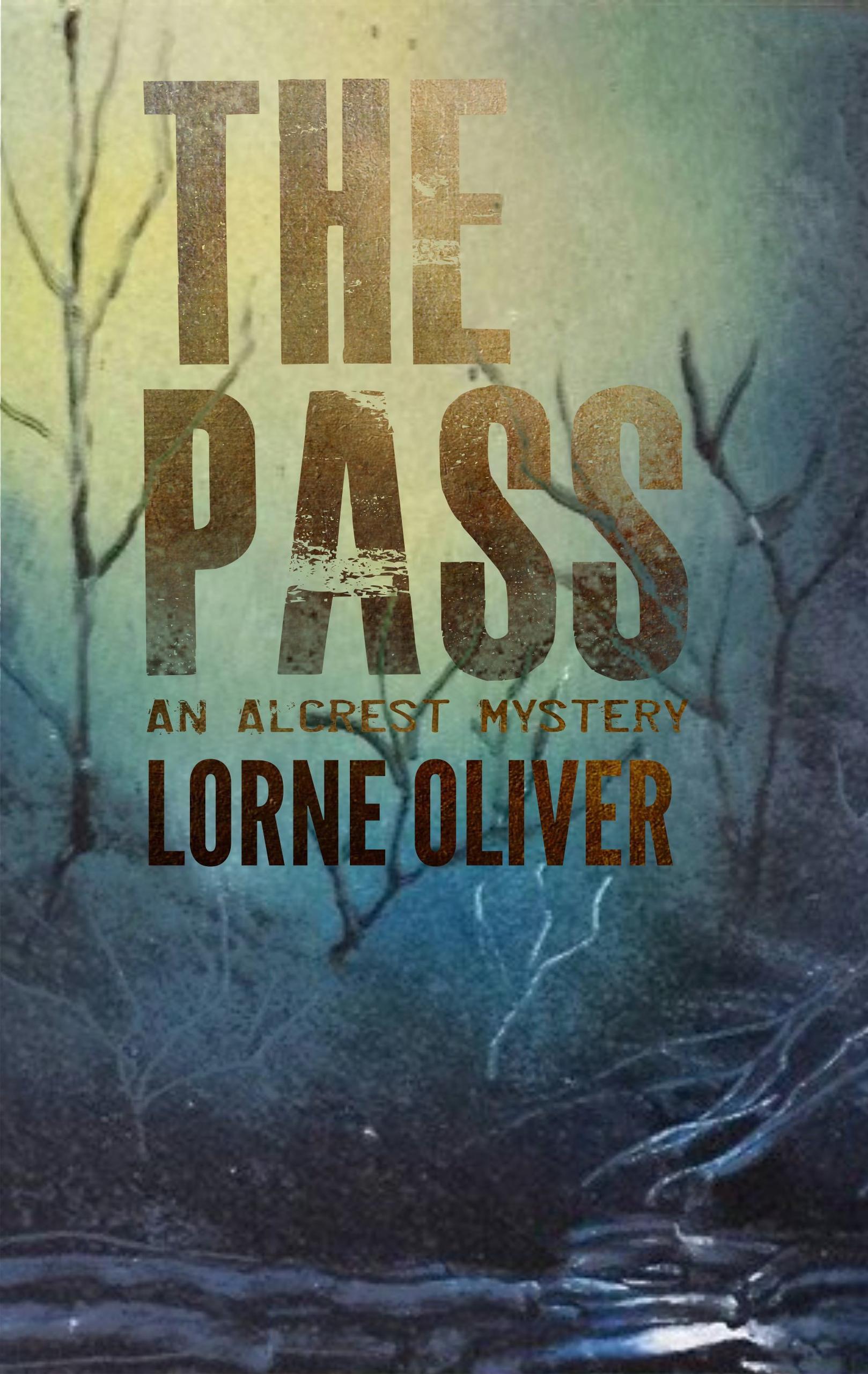 Smashwords – The Pass – a book by Lorne Oliver