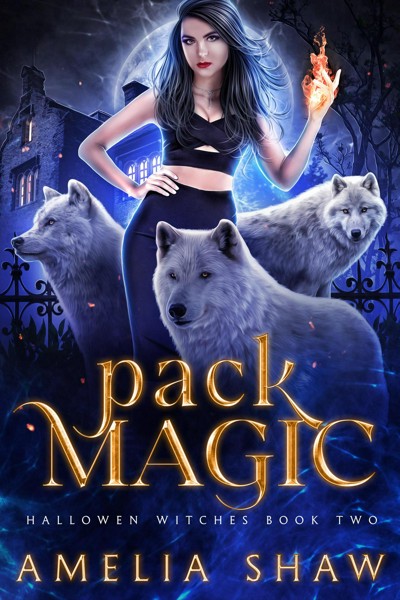 Smashwords – Pack Magic – a book by Amelia Shaw