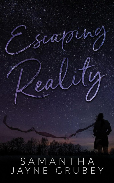 Smashwords – Escaping Reality – a book by Samantha Jayne Grubey