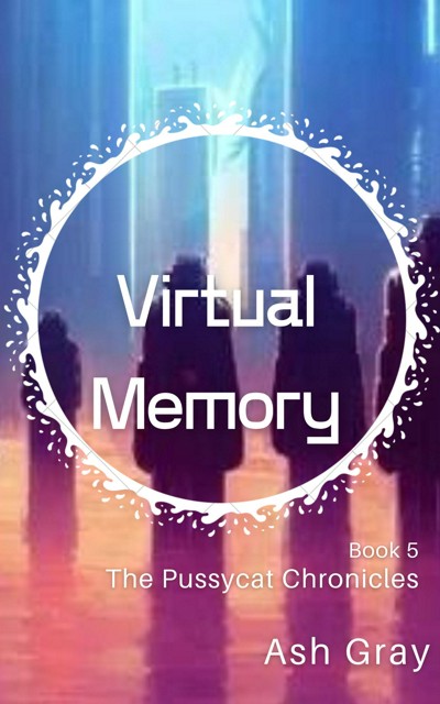Smashwords – Virtual Memory – a book by Ash Gray