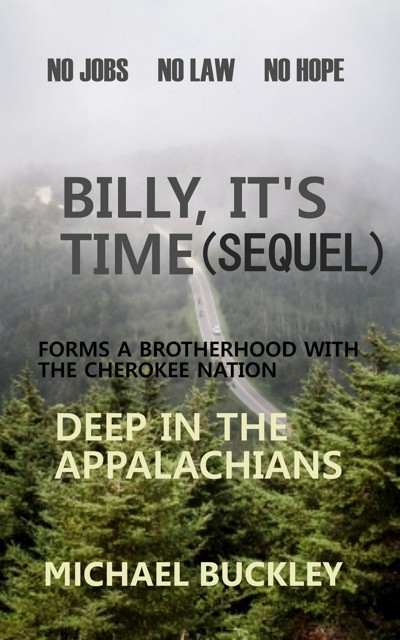 Smashwords Billy Its Time Sequel A Book By Michael P Buckley