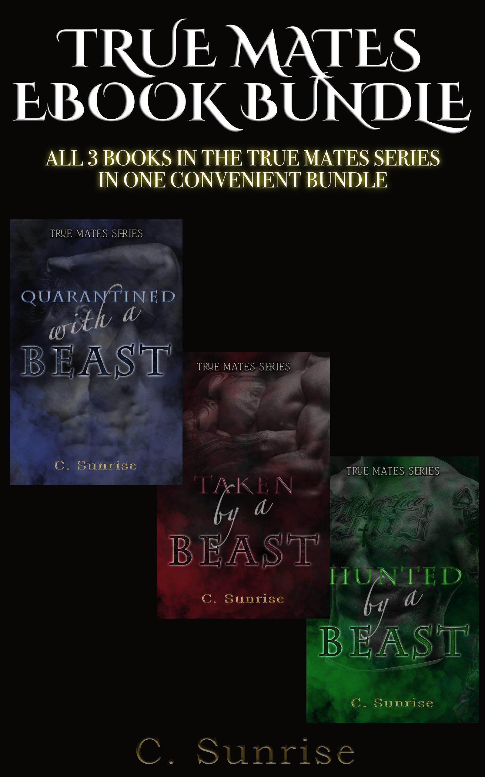 Smashwords – True Mates Series Ebook Bundle – a book by C. Sunrise