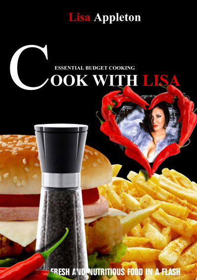 Smashwords – Cook with Lisa: Essential Budget Cooking – a book by Lisa Appleton