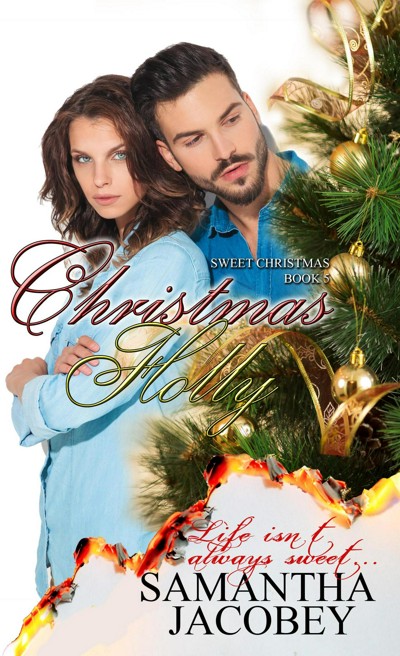 Smashwords – Christmas Holly – a book by Samantha Jacobey