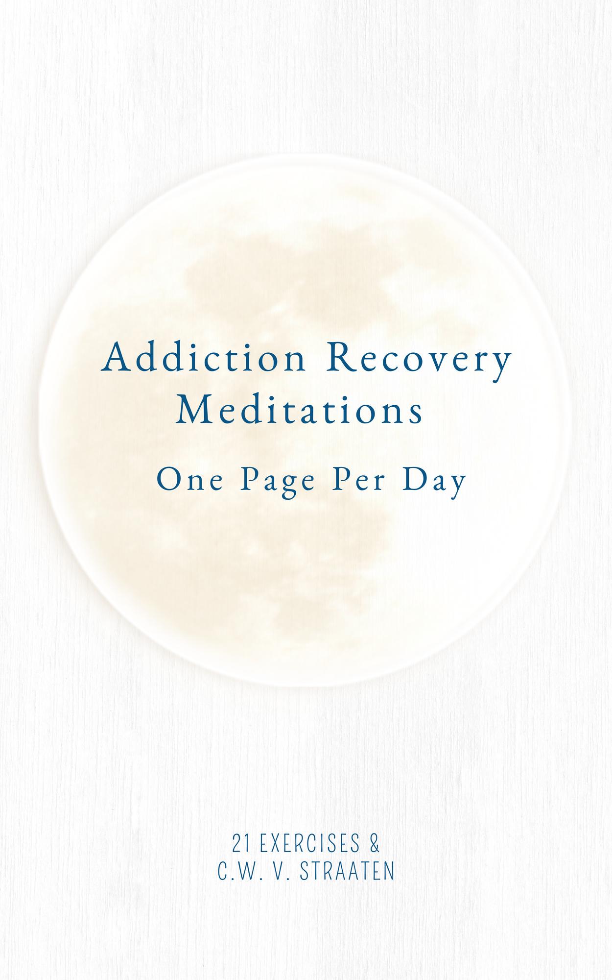Smashwords – Addiction Recovery Meditations For Daily Self-Reflection ...