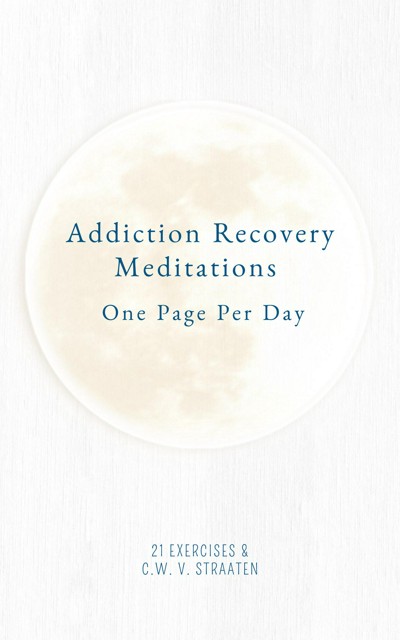 Smashwords – Addiction Recovery Meditations For Daily Self-Reflection ...