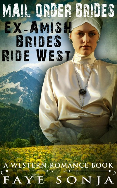 Smashwords – Mail Order Brides – Ex-Amish Brides Ride West (A Western ...