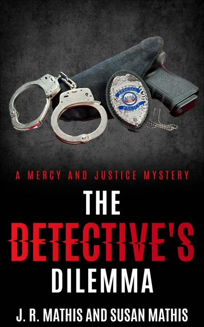 Smashwords – The Detective's Dilemma – a book by J. R. Mathis & Susan ...