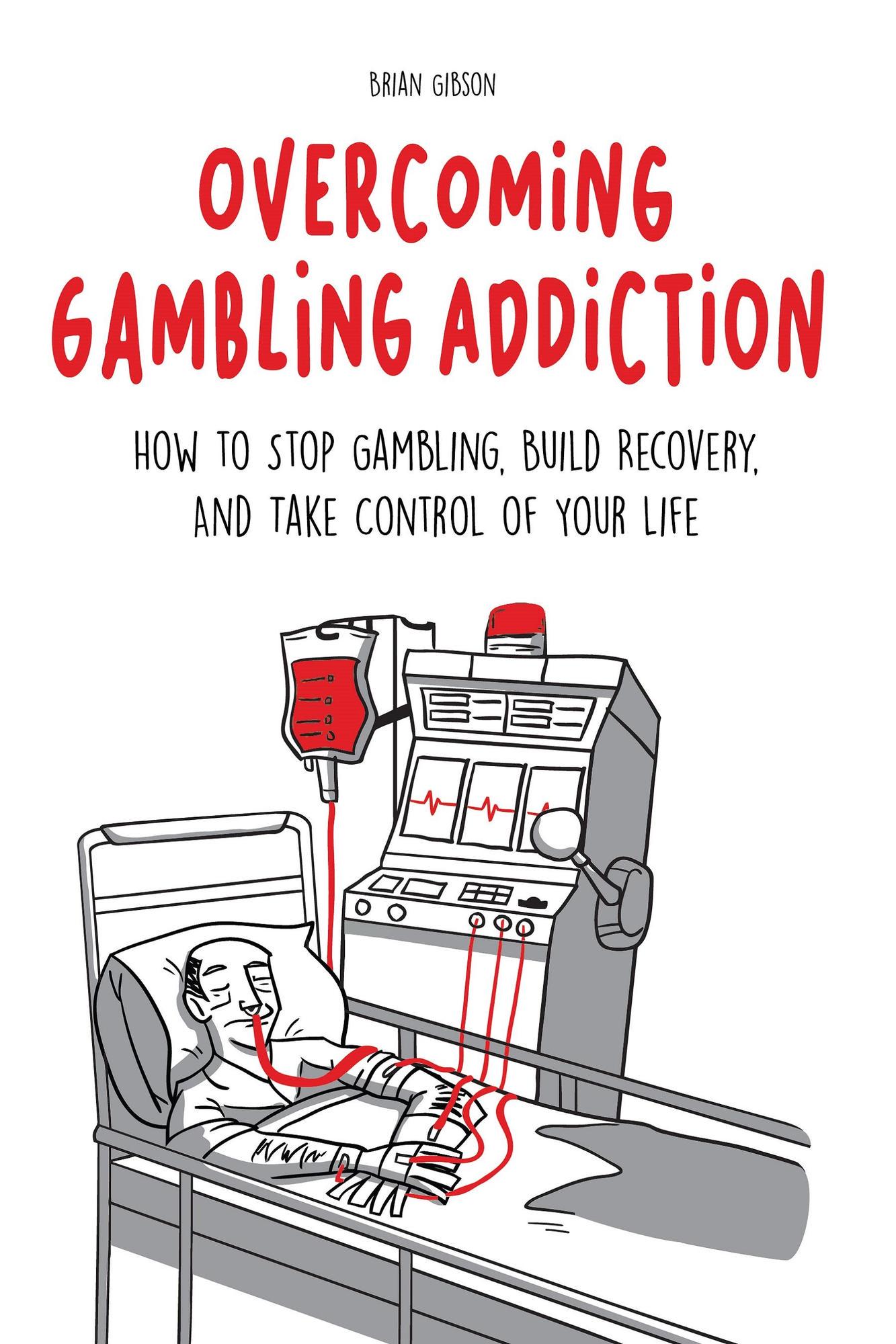 Smashwords – Overcoming Gambling Addiction How to Stop Gambling, Build ...