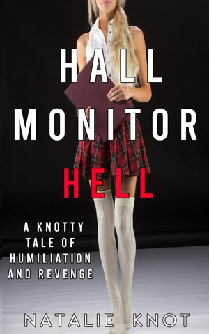 Smashwords – Hall Monitor Hell