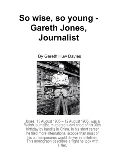 Smashwords – So Wise, So Young - Gareth Jones, Journalist. – a book by ...