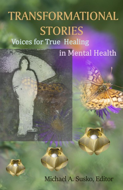 Smashwords – Transformational Stories: Voices for True Healing in Mental Health – a book by ...