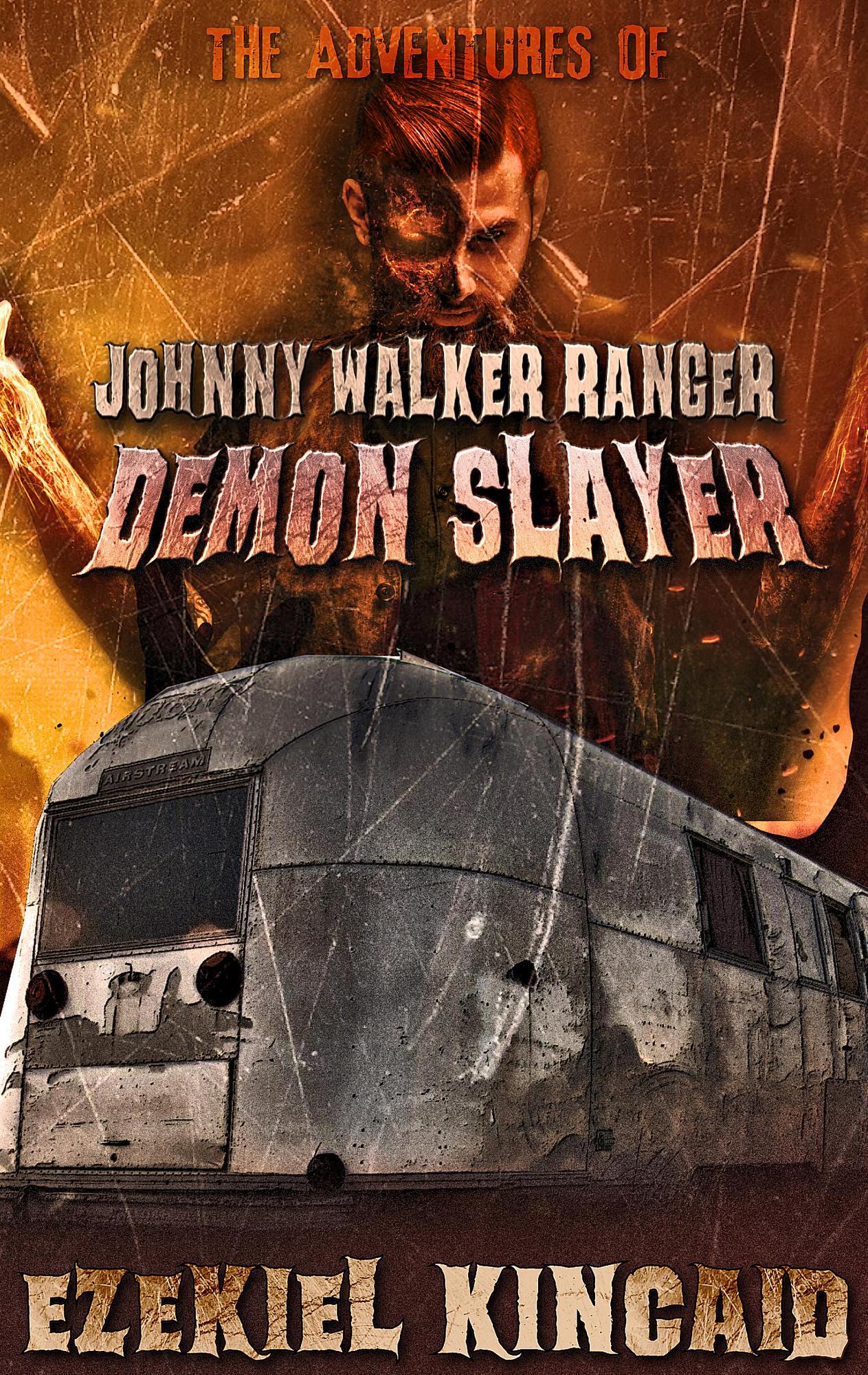 Smashwords – Johnny Walker Ranger: Demon Slayer – a book by Ezekiel Kincaid