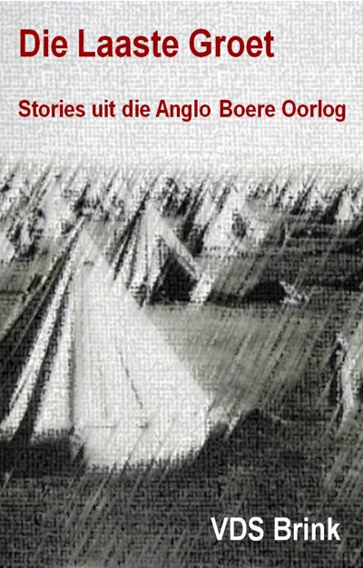 Smashwords – Die laaste groet – a book by VDS Brink