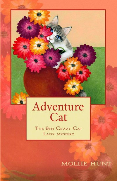 Smashwords – Adventure Cat – a book by Mollie Hunt