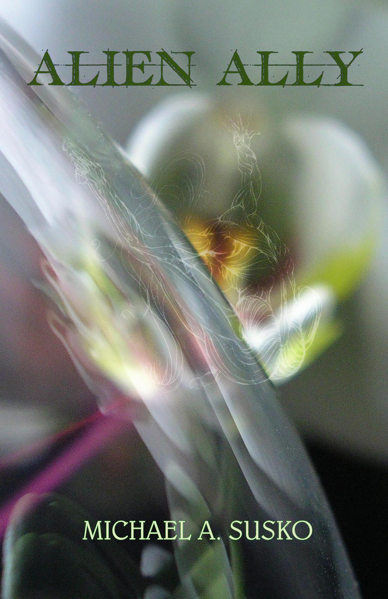 Smashwords – Alien Ally – a book by Michael A. Susko