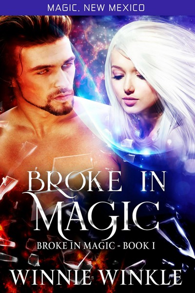 Smashwords – Broke In Magic – a book by Winnie Winkle